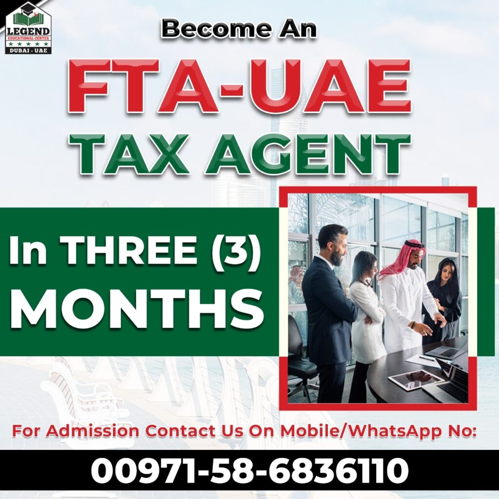 FTA UAE Tax Agent Registration Process in Dubai – Requirements & Benefits - The Legend ...